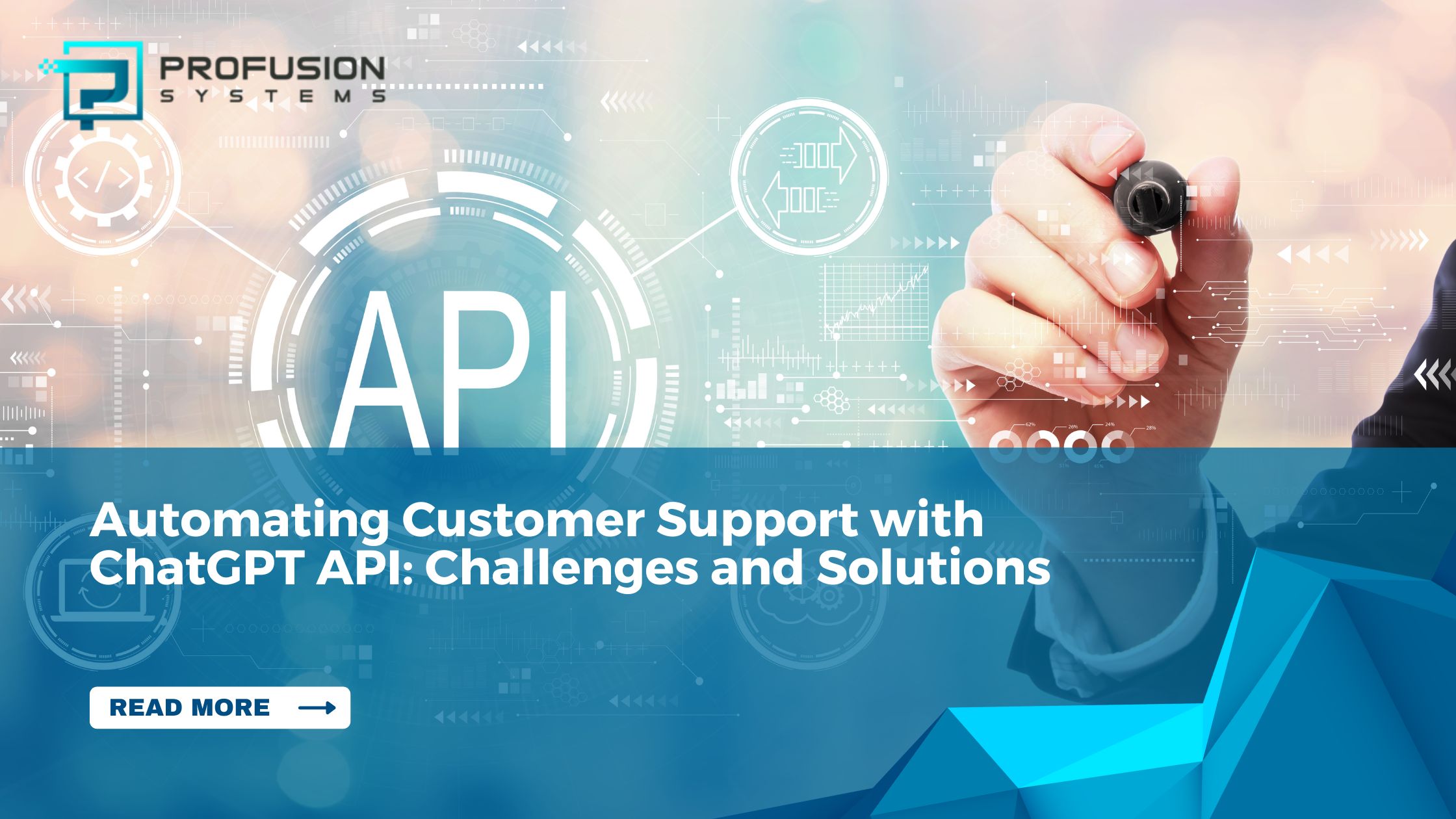 Automating Customer Support with ChatGPT API: Challenges and Solutions - Profusion Systems